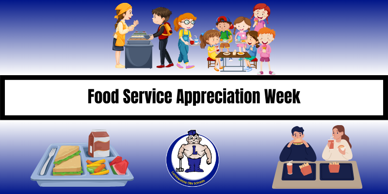 It's Food Service Appreciation Week | Lackawanna City School District